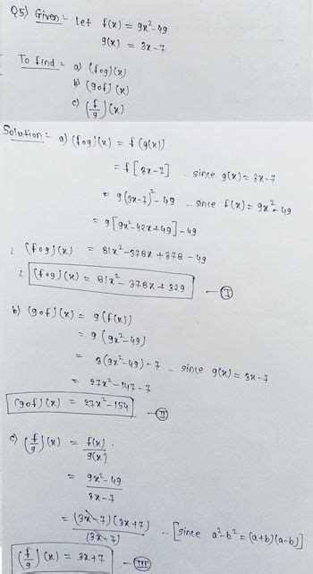 Answered Q5 Given Let F X 9x² 49 9 X 3x 7 To Find A Fog X B Gof X X