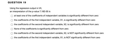 Solved Vii Using The Attached Regression Output Answer The