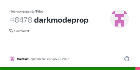 Darkmodeprop · Issue 8478 · Files Communityfiles · Github