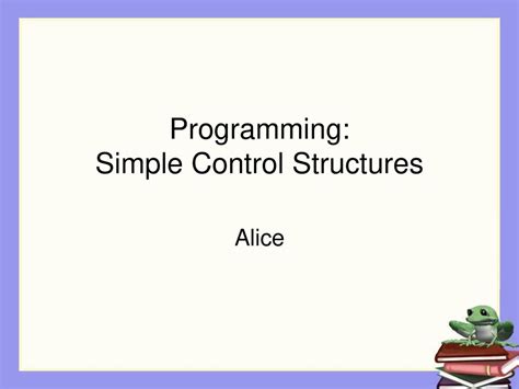Programming: Simple Control Structures - ppt download