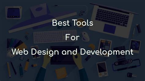 Best Tools For Web Design And Development Geekboots