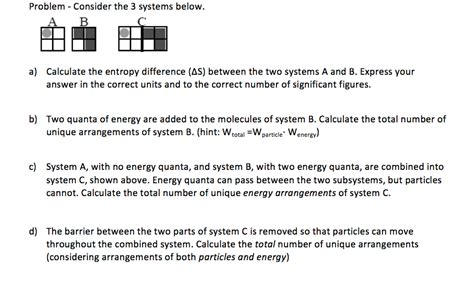 Problem Consider The 3 Systems Below A Calculate Chegg Com