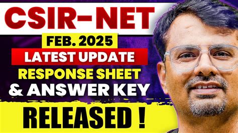 Csir Net February 2025 Answer Key And Response Sheet Released Csir Net Update By Gp Sir Youtube
