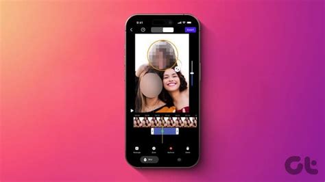 How To Blur A Video Or Screen Recording On Iphone Guiding Tech