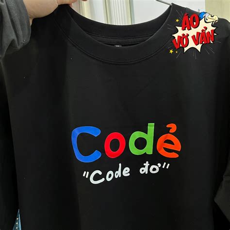 Áo Vớ Vẩn Áo Thun Coder Code Toàn đơ It Tester Meme Hài Hước Cotton 100 Oversize Nam Nữ