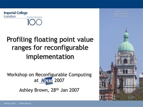 Ppt Profiling Floating Point Value Ranges For Reconfigurable Implementation Powerpoint
