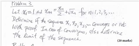 solved let x1 1 and xn 1 xn 2 xn 0 5 for n 1