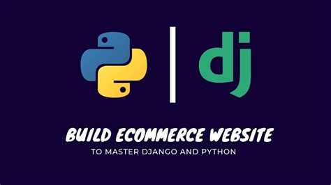 Build An Ecommerce Website To Master Django And Python Youtube
