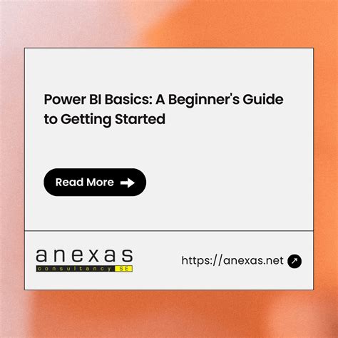 power bi basics a beginner s guide to getting started anexas europe