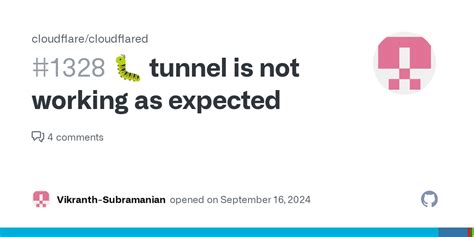 🐛 Tunnel Is Not Working As Expected · Issue 1328 · Cloudflarecloudflared · Github