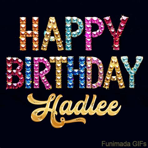 Sparkling Happy Birthday Hadlee  With Jewel Lettering Download On