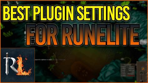 Runelite Plugin Settings YouTube