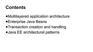 Business Layer And Transactions PPT