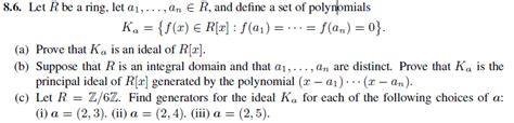 Solved 8 6 Let R Be A Ring Let A1 AnR And Define A Set Chegg Com