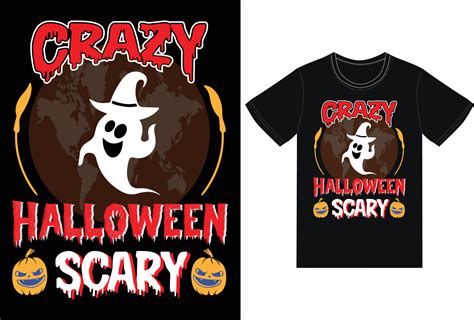 Funny Halloween T Shirt Design Vector Template Crazy Halloween Scary T