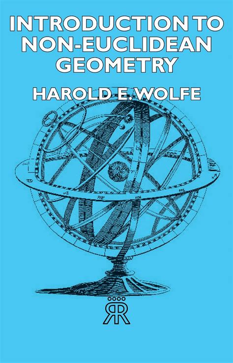 Amazon Introduction To Non Euclidean Geometry English Edition Kindle Edition By Wolfe