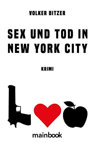 Sex Und Tod In New York City Krimi 9783948987053 Zvab