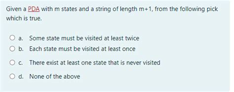 Solved Given A Pda With M States And A String Of Length M1