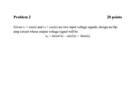 solved problem 3 20 points given vi sin x and v2 cos x