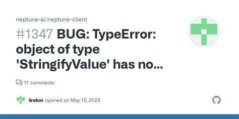 Bug Typeerror Object Of Type Strinyvalue Has No Len · Issue