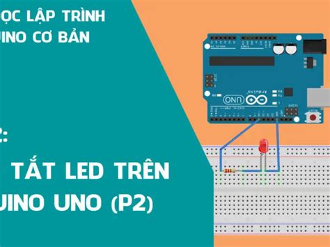 Học Lập Trình Arduino Arduino Kit