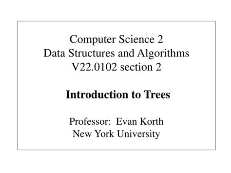 Ppt Computer Science 2 Data Structures And Algorithms V220102