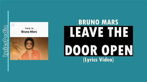 Leave The Door Open Bruno Mars Lyrics Anderson Paak Silk Sonic