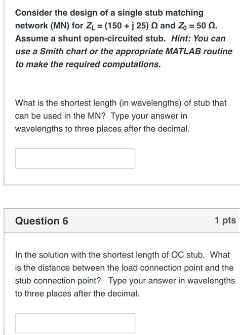 solved consider the design of a single stub matching network