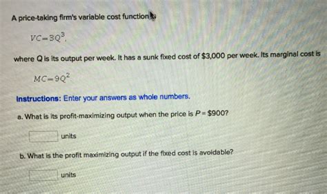 solved a price taking firms variable cost function vc