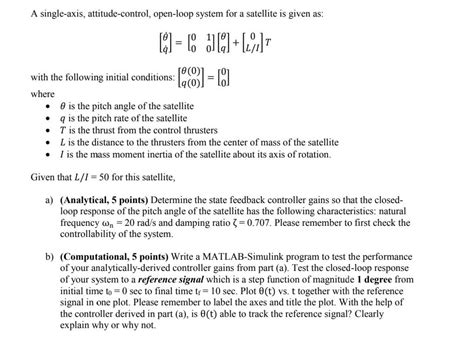 Solved A Single Axis Attitude Control Open Loop System For