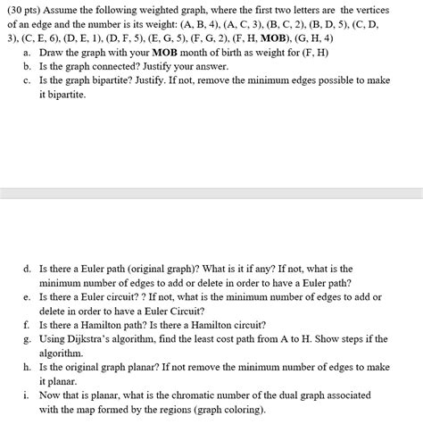 Solved Pts Assume The Following Weighted Graph Where Chegg