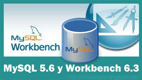 Cómo Descargar E Instalar Mysql 5 6 Y Workbench 6 3 — Olmaton