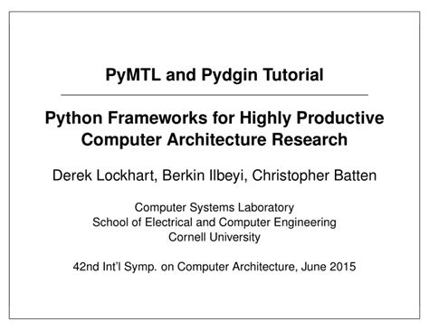 Ppt Pymtl And Pydgin Tutorial Python Frameworks For Highly Productive Powerpoint