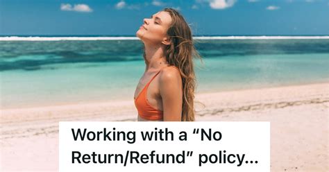 Swimsuit Store Worker Enforces A No Refund Policy Because People Would