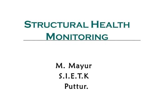 Structural Health Monitoring Presentation Ppt