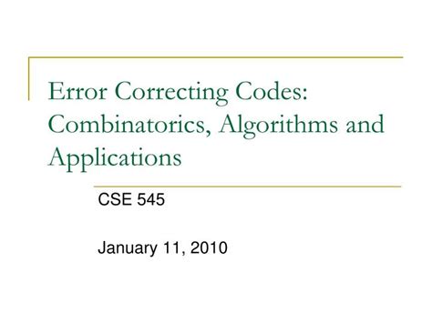 Ppt Error Correcting Codes Combinatorics Algorithms And