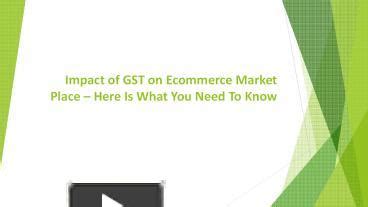Impact Of GST Presentation Free To Download