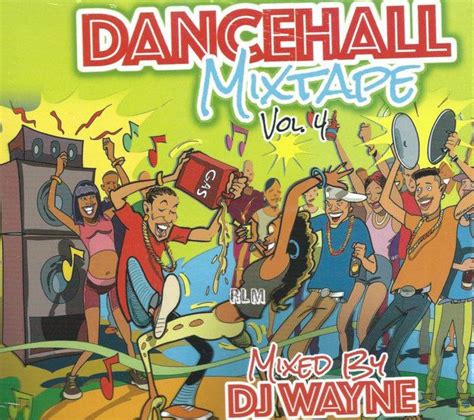 Dancehall Mixtape Vol Various Artist Cd Mixtape Various Artists Digital Music