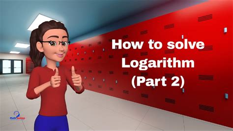 How To Solve Logarithm Questions Step By Step Part 2 Youtube
