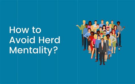 How To Avoid Herd Mentality The First Golden Rule Of Investing