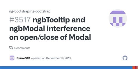 Ngbtooltip And Ngbmodal Interference On Openclose Of Modal · Issue