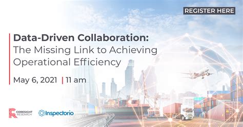 Data Driven Collaboration The Missing Link To Achieving Operational Efficiency Coresight Research