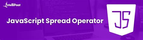 Javascript Spread Operator Syntax And Examples