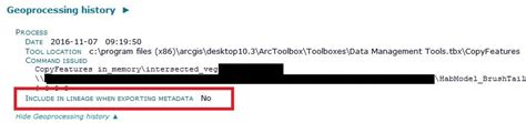Arcgis Desktop Turning On Metadata Geoprocessing History For Feature