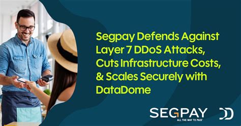 Segpay Defends Against Layer 7 Ddos Attacks Cuts Infrastructure Costs And Scales Securely With