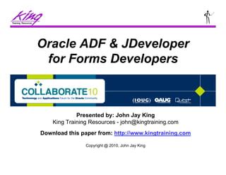 Oracle ADF Application Development Framework For Forms Developers Slides PPT