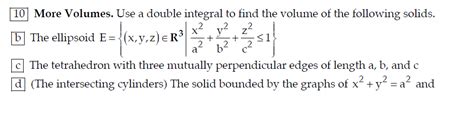 Solved The Intersecting Cylinders The Solid Bounded By The