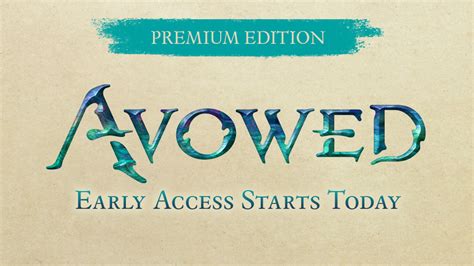 Obsidian | Avowed Early Access Is Open—Start Your Journey Now!