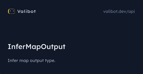 Infermapoutput Valibot