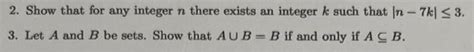 Solved 2 Show That For Any Integer N There Exists An